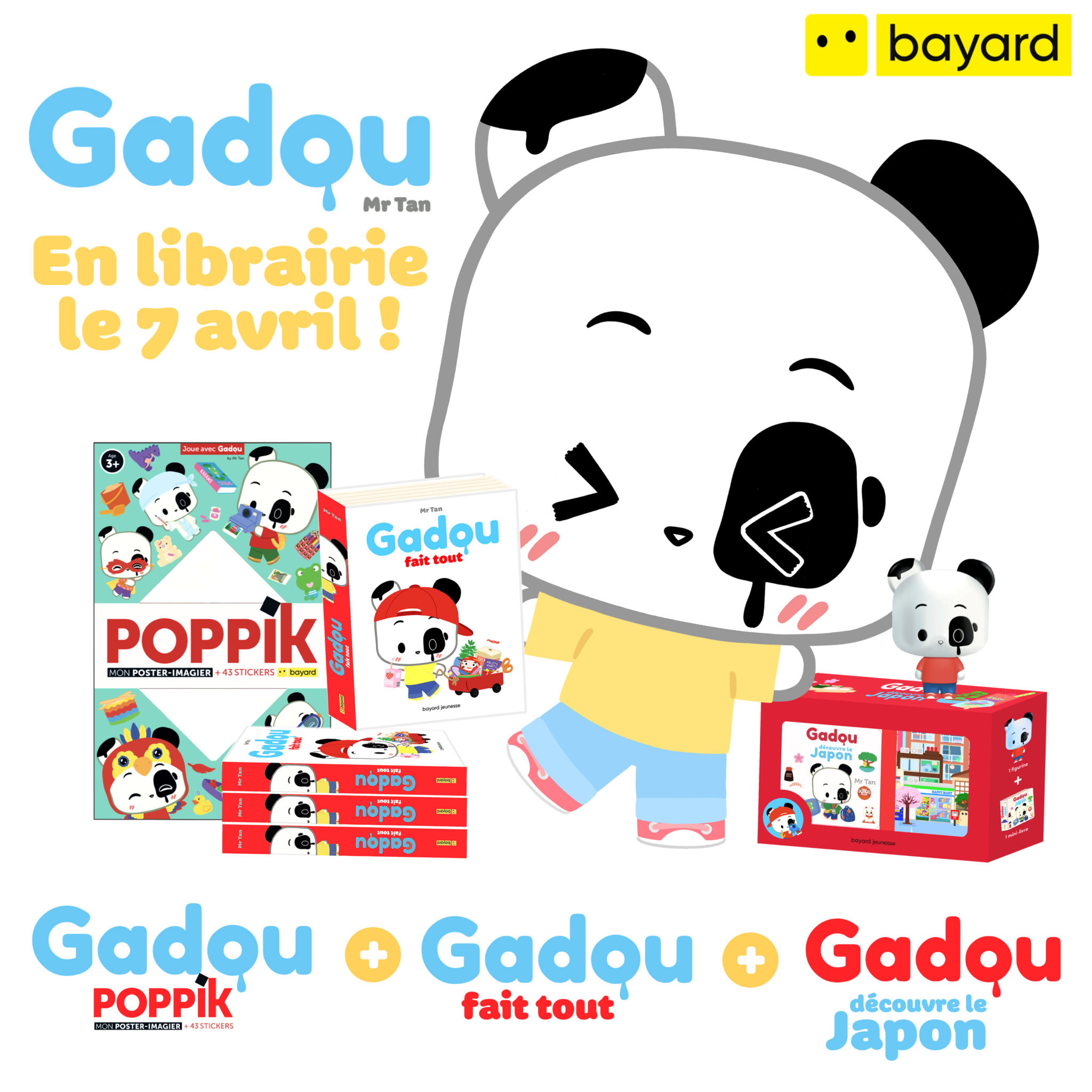 Gadou, le nouveau petit personnage de Mr Tan - Bayard Éditions