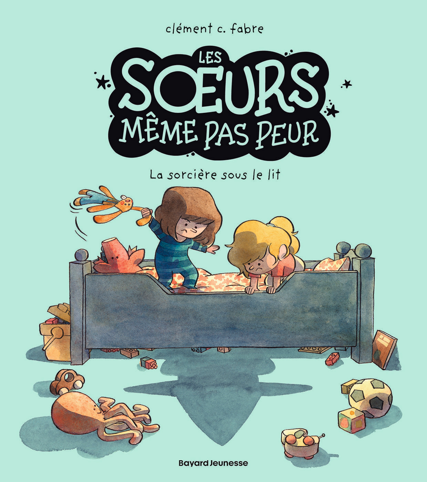 Nouvelle série BD Kids : Les soeurs même pas peur tome 1 : La sorcière ...